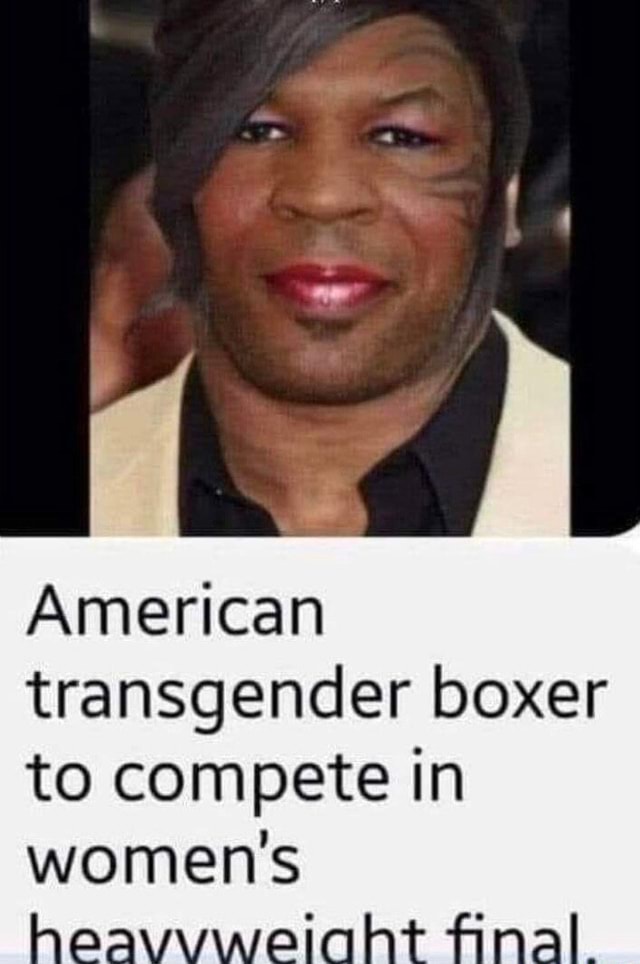 American transgender boxer to compete in women's - iFunny