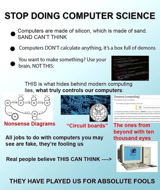 STOP DOING COMPUTER SCIENCE e Computers are made of silicon, which is ...
