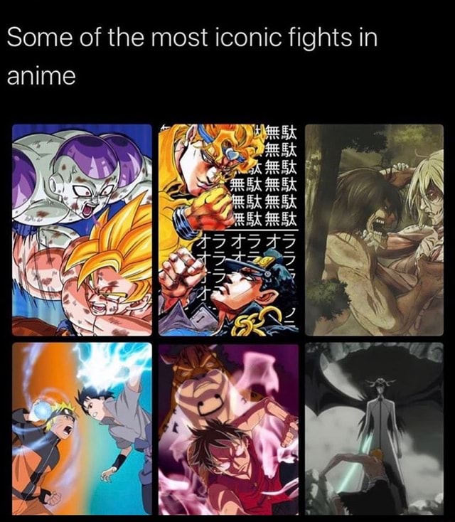 Some of the most iconic fights in anime bE - iFunny
