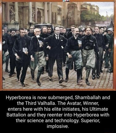 Hyperborea is now submerged, Shamballah and the Third Valhalla. The ...