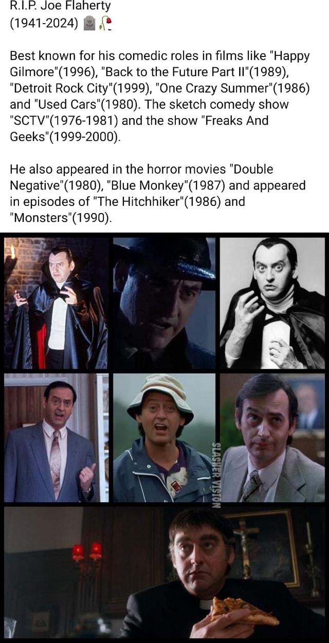 R.I.P. Joe Flaherty (1941-2024) Best known for his comedic roles in ...