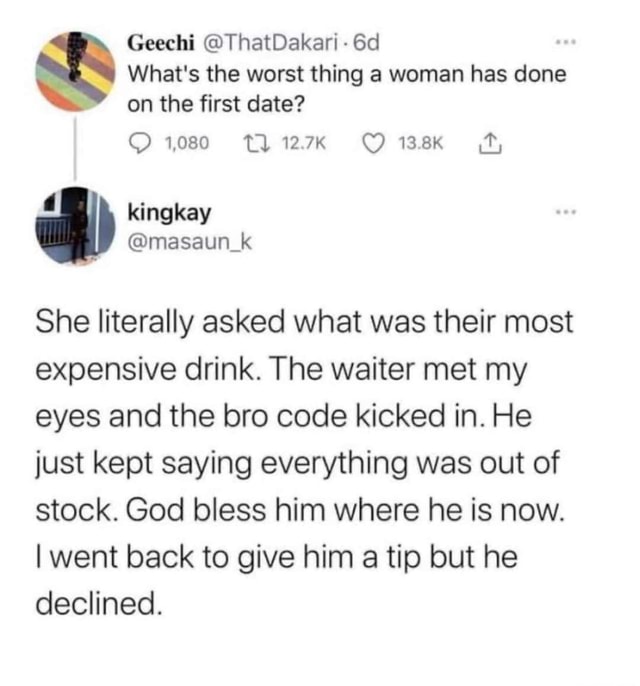 Geechi @ThatDakari-6d I What's the worst thing a woman has done ff, on the first date? 1080 127K ...