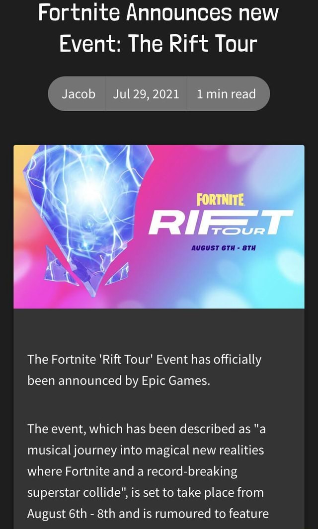 Fortnite Announces new Event: The Rift Tour Jacob Jul29,2021 1minread ...