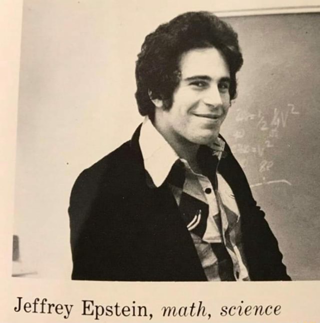 Jeffrey Epstein, math, science - iFunny