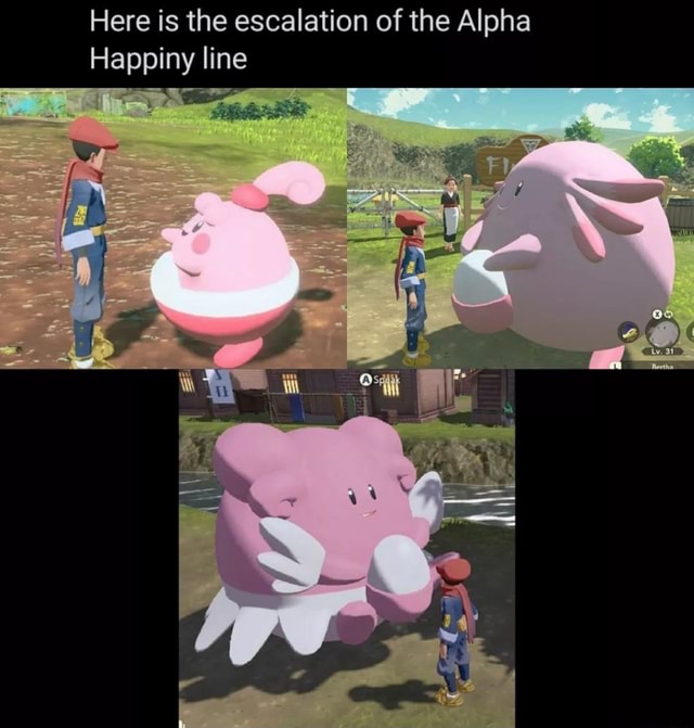 Here is the escalation of the Alpha Happiny line - iFunny