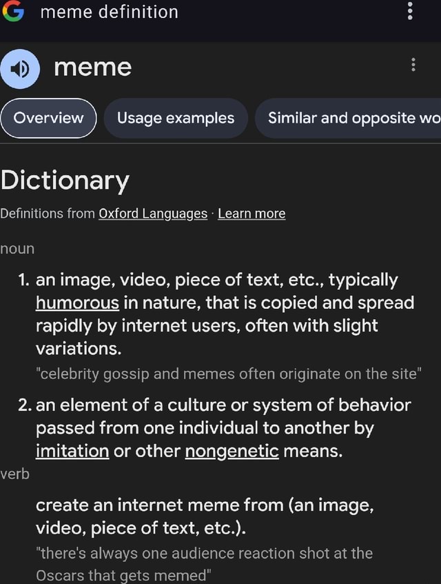Meme definition meme Overview Usage examples Similar and opposite wo ...
