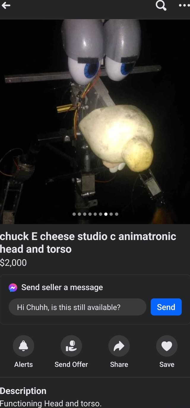 Chuck E cheese studio c animatronic head and torso $2,000 Send seller a ...