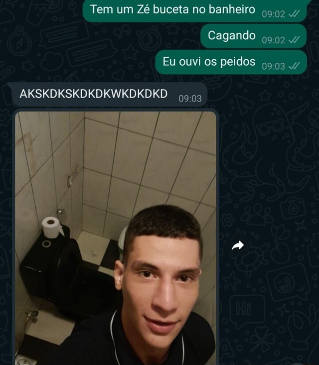 Tem Um Zé Buceta No Banheiro Cagando Eu Ouvi Os Peidos