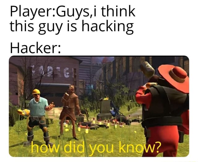 Think this guy is hacking Hacker: ts -bowidid you know? - iFunny