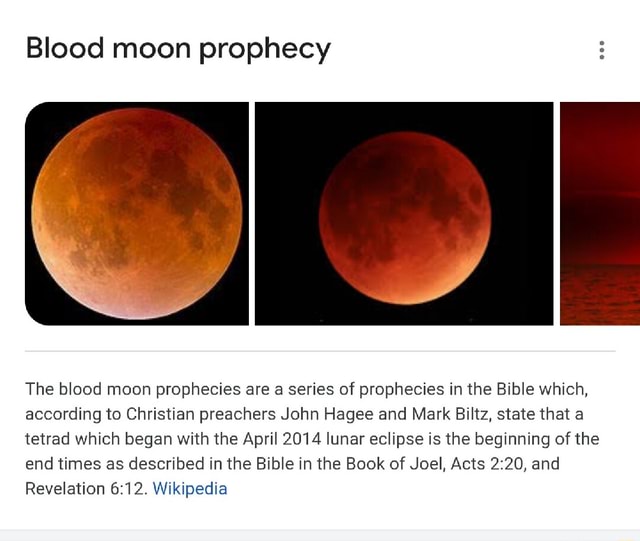 Blood moon prophecy The blood moon prophecies are a series of ...