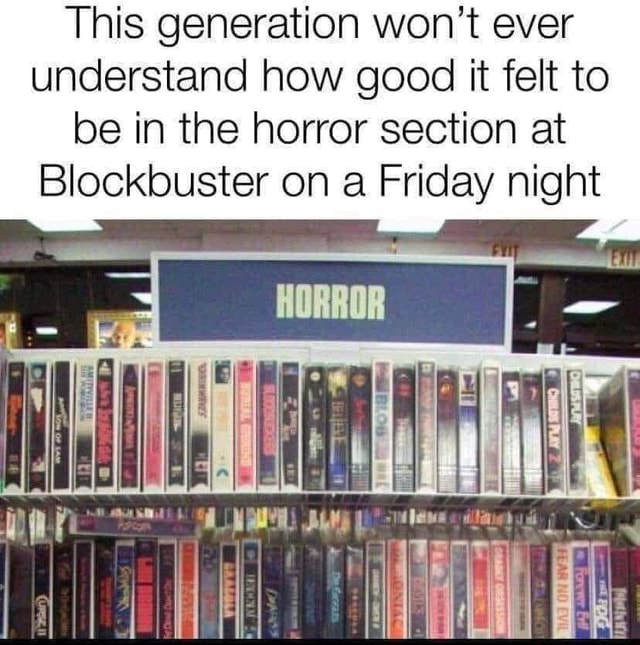 This generation won't ever understand how good it felt to be in the ...