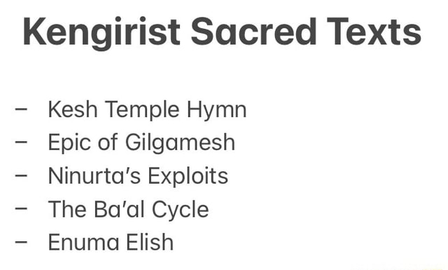 Kengirist Sacred Texts Kesh Temple Hymn Epic of Gilgamesh Ninurta's ...