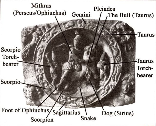Mithras Pleiades Gemini The Bull (Taurus) bearer Foot of Ophiuchus ...