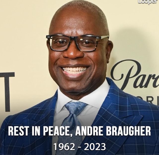 LUPE REST IN PEACE, ANDRE BRAUGHER 1962 - 2023 - iFunny