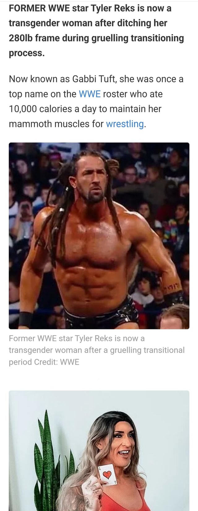 FORMER WWE star Tyler Reks is now a transgender woman after ditching ...