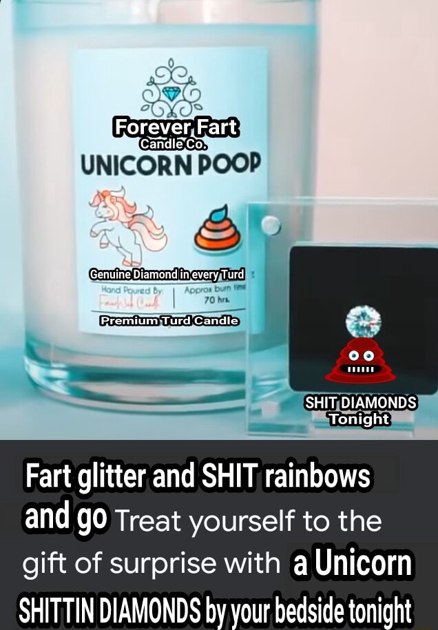 Forever Fart Canidle'Co. Genuine Diamond in every Turd SHIT DIAMONDS ...