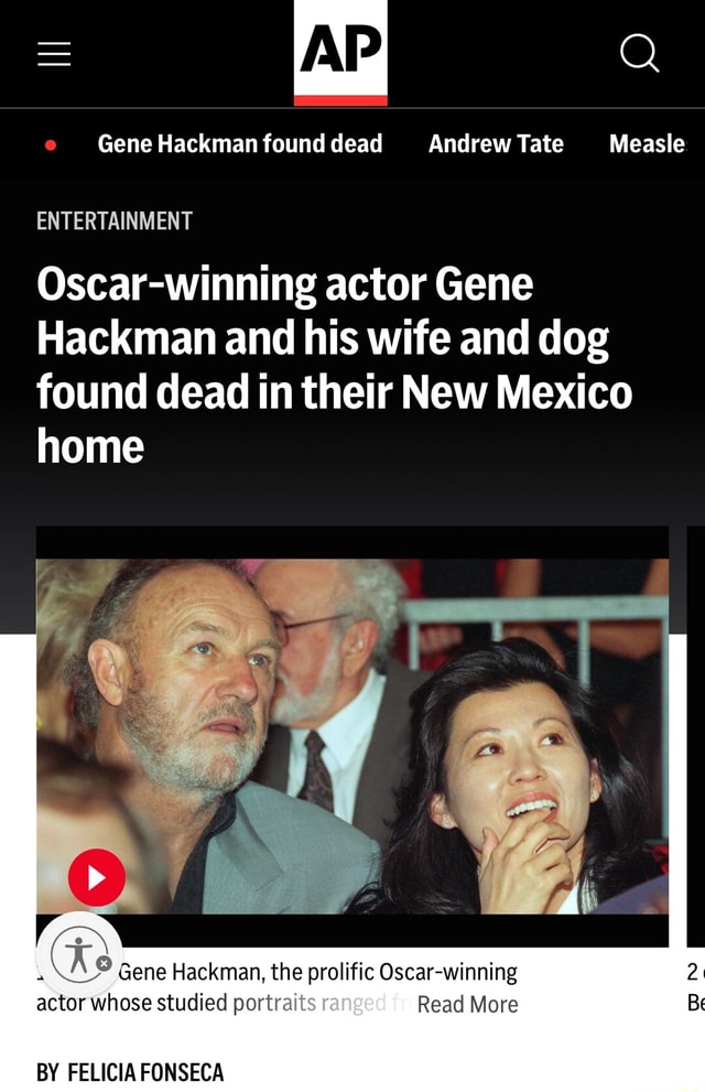 = Q Gene Hackman found dead Andrew Tate Measle ENTERTAINMENT Oscar ...