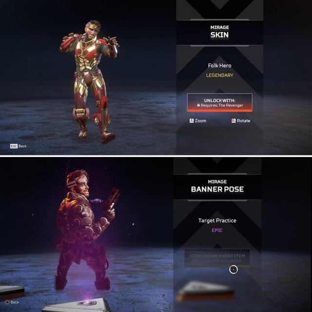 MIRAGE SKIN Folk Hero LEGENDARY Requires, The MIRAGE BANNER POSE Target ...
