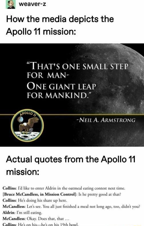 Weaver-z How the media depicts the Apollo 11 mission: "THAT'S ONE SMALL ...