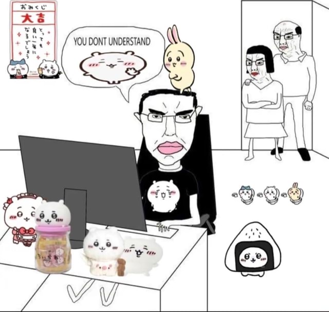 You Dont Understand Ifunny