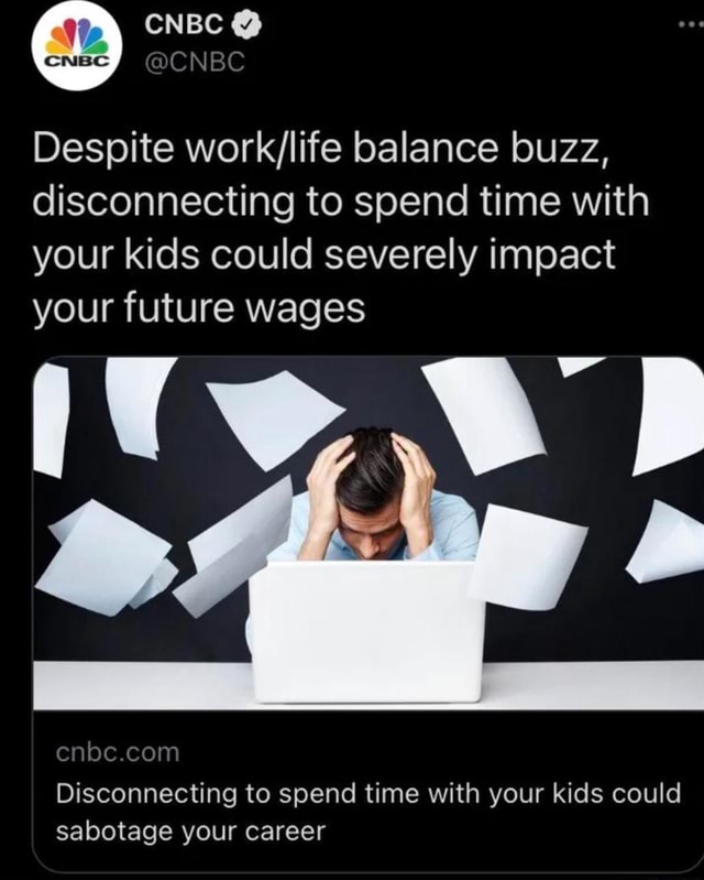 Despite balance buzz, disconnecting to spend time with your kids could ...