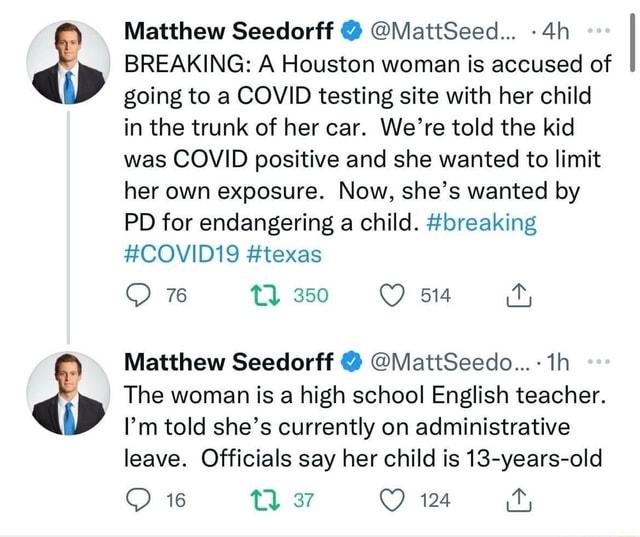 Matthew Seedorff @ @MattSeed... BREAKING: A Houston woman is accused of ...