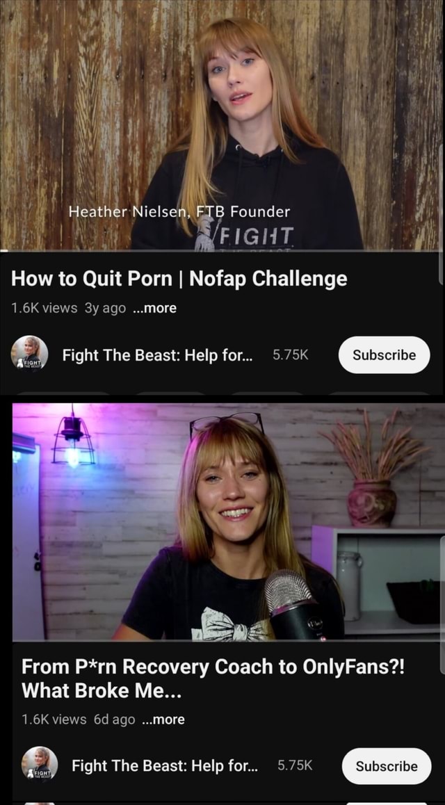 Heather Nielsen, ETB Founder m FIGHT How to Quit Porn I Nofap Challenge ...
