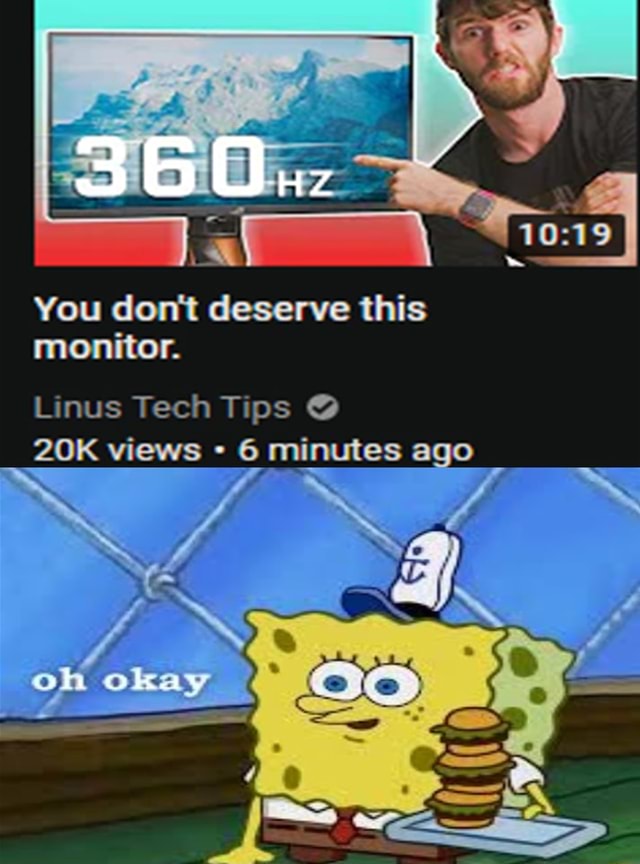 You don't deserve this monitor. Linus Tech Tips @ views 6 minutes ago ...