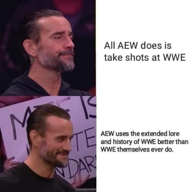 All AEW does is take shots at WWE _I AEW uses the extended lore I and ...