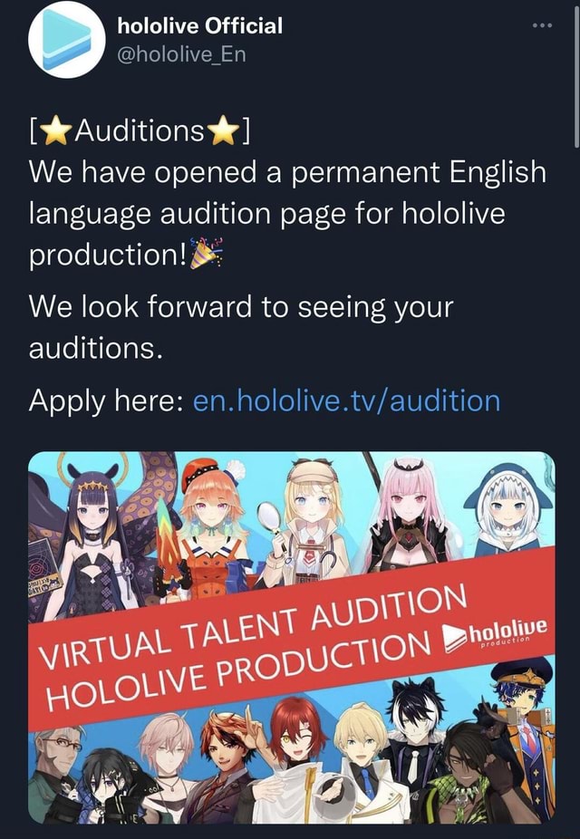 Hololive Official @hololive En Auditions We have opened a permanent English language audition ...