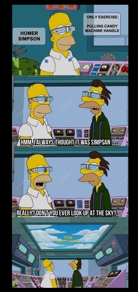 ONLY EXERCISE: I PULLING CANDY MACHINE HANDLE: HoMER SIMPSON UALWAYS ...