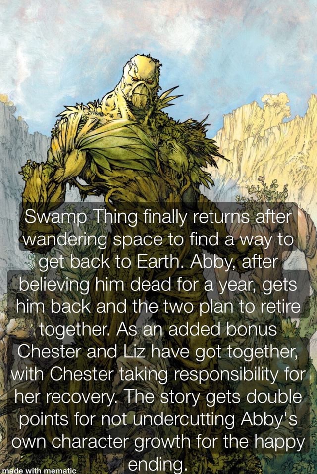 Swamp Thing finally returns after wandering space to find a way to get ...