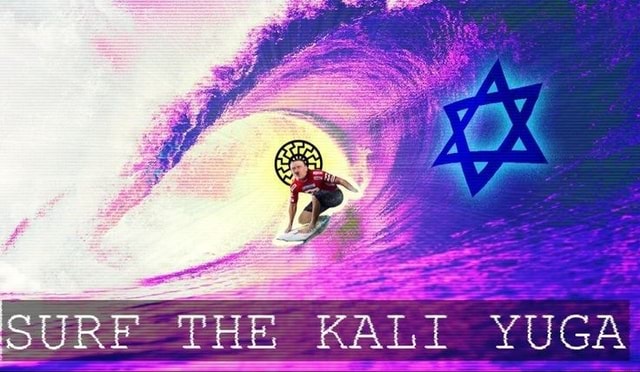 SURF THE KALI YUGA - iFunny