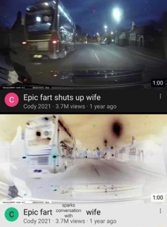 Epic fart shuts up wife Cody 2021 3.7M views 1 year ago 1300 sparks Epic fart rsation wife Cady ...