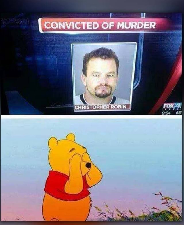 (CONVICTED OF MURDER - iFunny