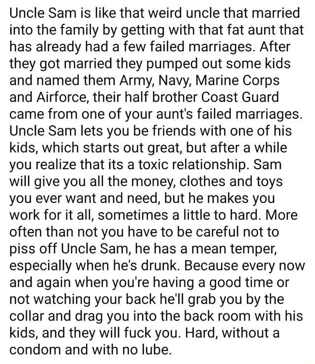 Uncle Sam is like that weird uncle that married into the family by ...