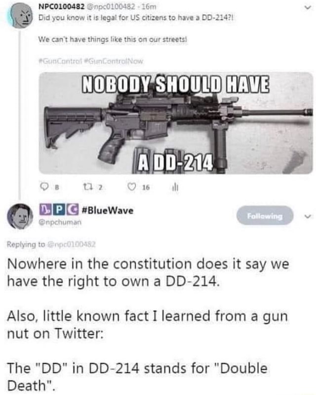 Did you know it is legal for US citizens to have a DD-214?! We can't ...