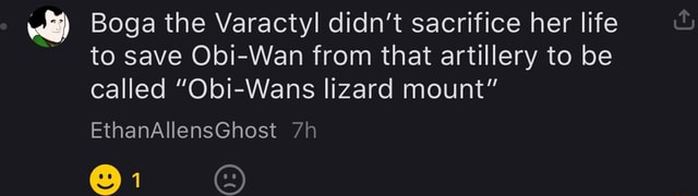 Boga the Varactyl didn't sacrifice her life to save Obi-Wan from that ...