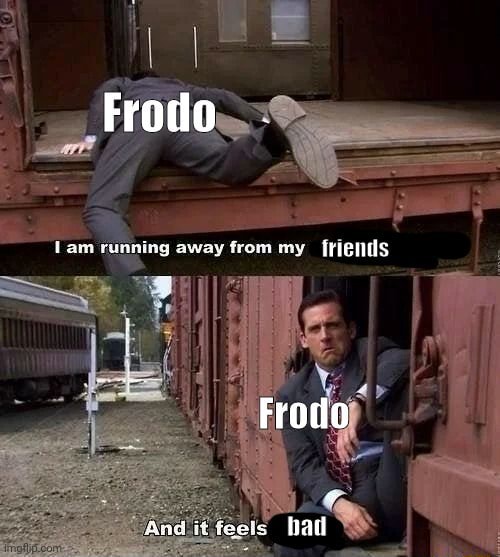 Frodo Cam running away from my Trends Frodo Bacditfeets Wal - iFunny