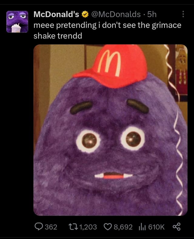 McDonald's @McDonalds - meee pretending don't see the grimace shake ...