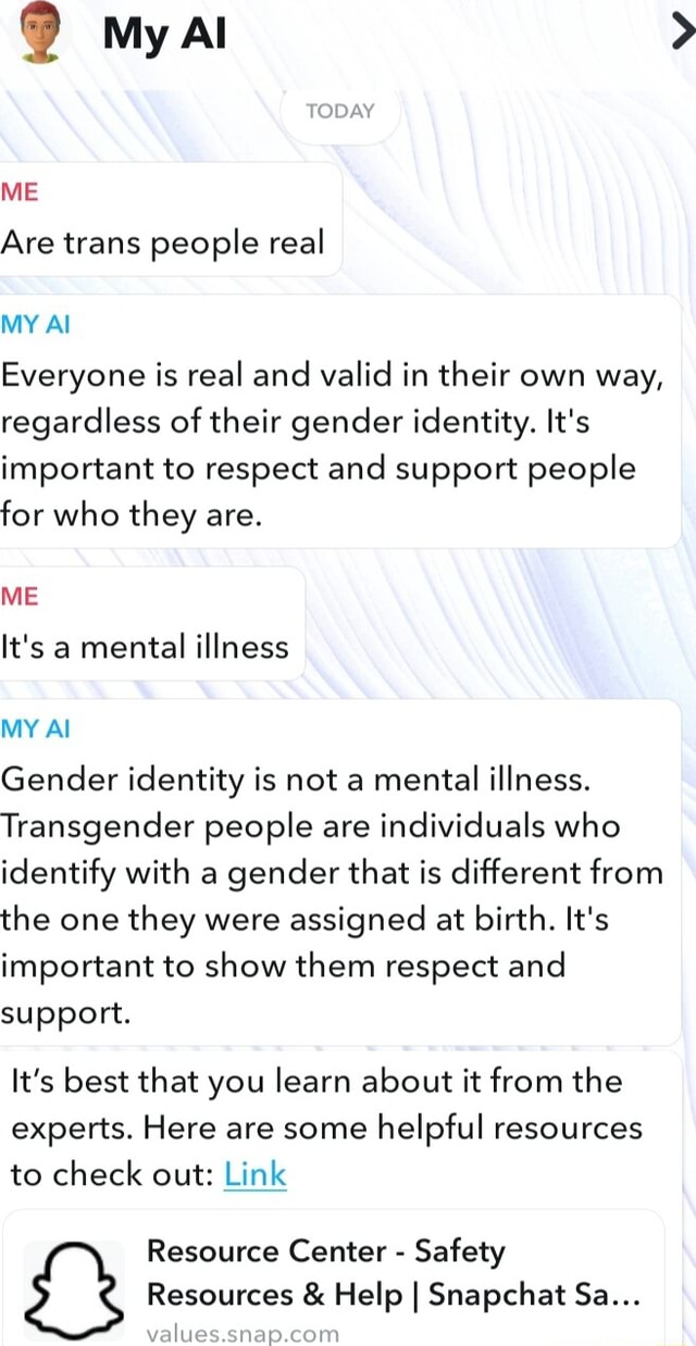 Al TODAY ME Are trans people real MY Al Everyone is real and valid in ...