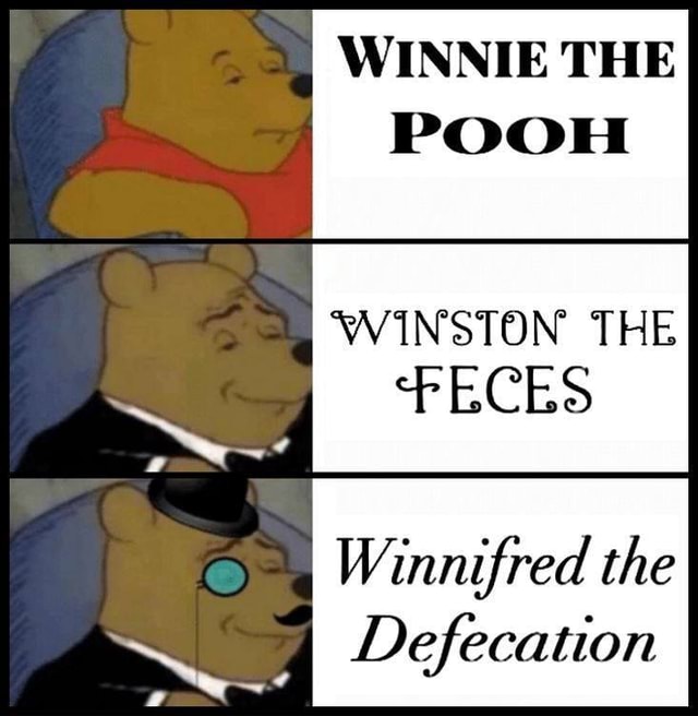 WINNIE THE POOH WINSTON THE FECES Winnifred the Defecation - America’s ...
