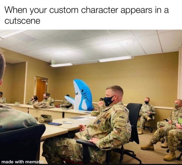 When your custom character appears in a cutscene made with memat - iFunny