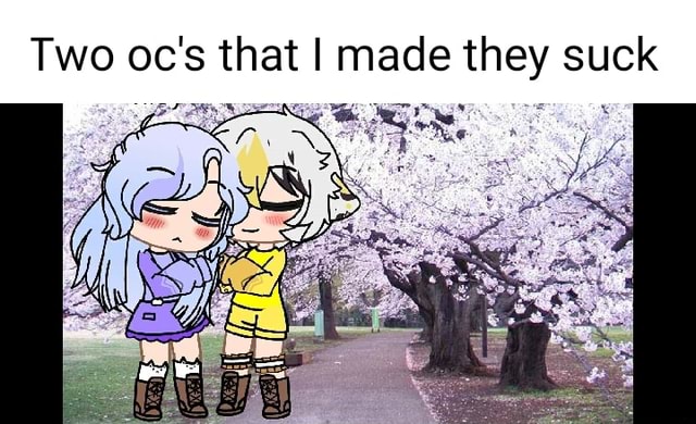 Two oc's that I made they suck - America’s best pics and videos