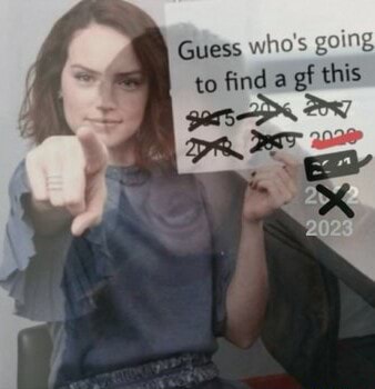 Guess who's going to find a gf this - iFunny