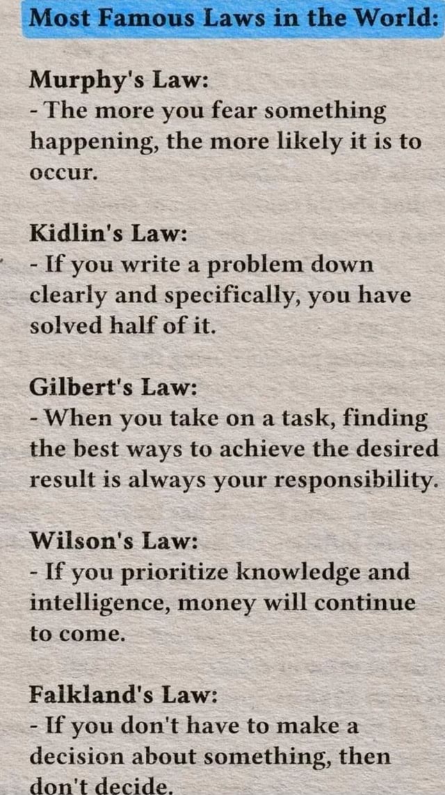 Most Famous Laws in the World: Murphy's Law: - The more you fear ...