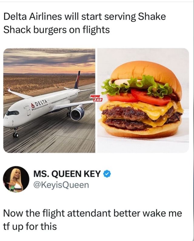 Delta Airlines will start serving Shake Shack burgers on flights MS ...