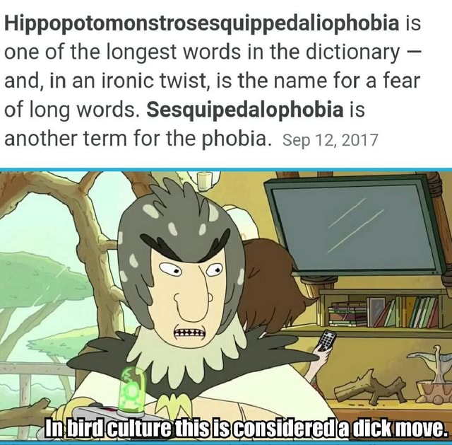 Hippopotomonstrosesquippedaliophobia is one of the longest words in the ...