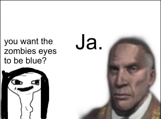 You want the I a zombies eyes to be blue? - iFunny