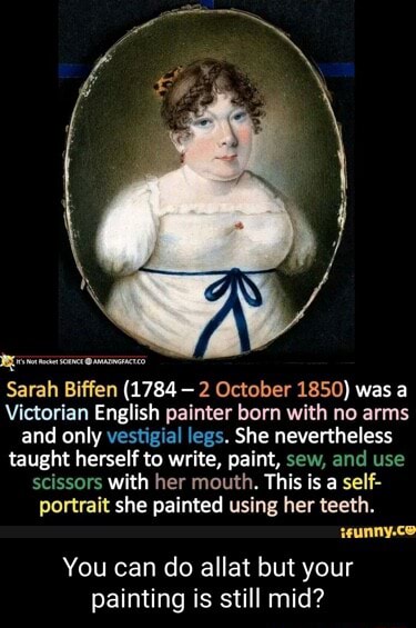 Sarah Biffen (1784 2 October 1850) was a Victorian English painter born ...
